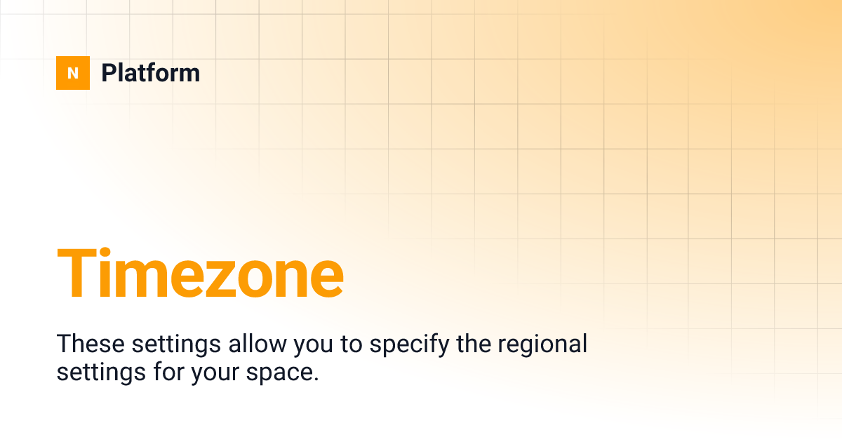 Timezone | Platform