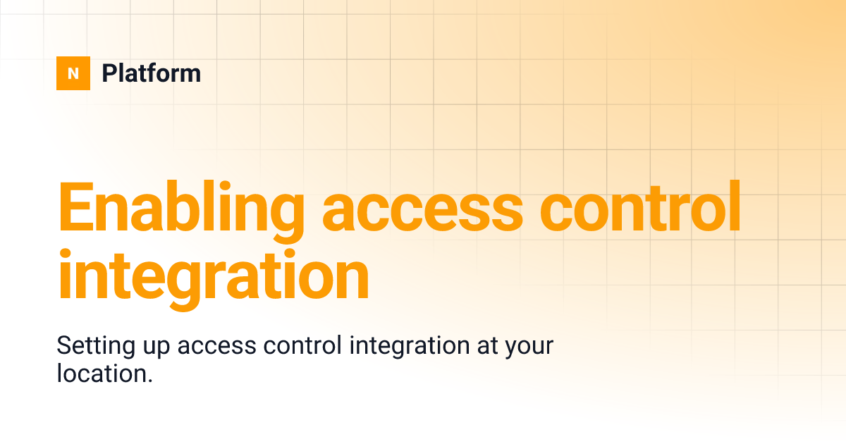 Enabling access control integration | Platform
