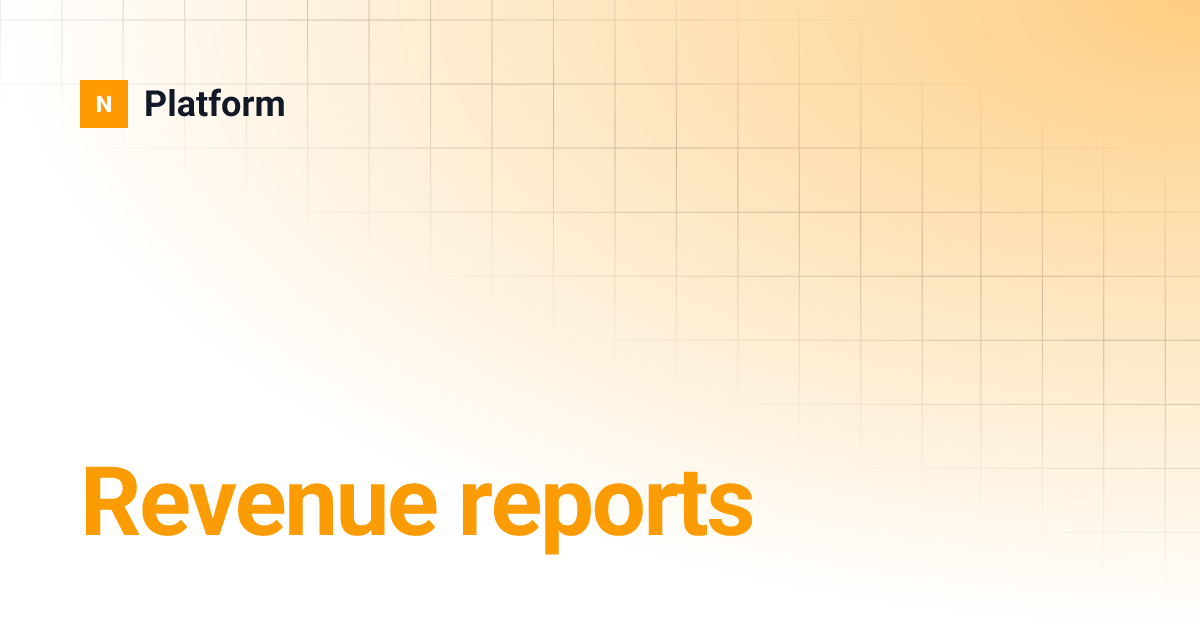 Revenue reports | Platform