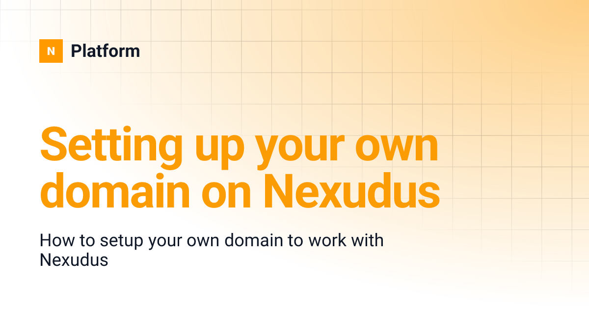 Setting up your own domain on Nexudus | Platform