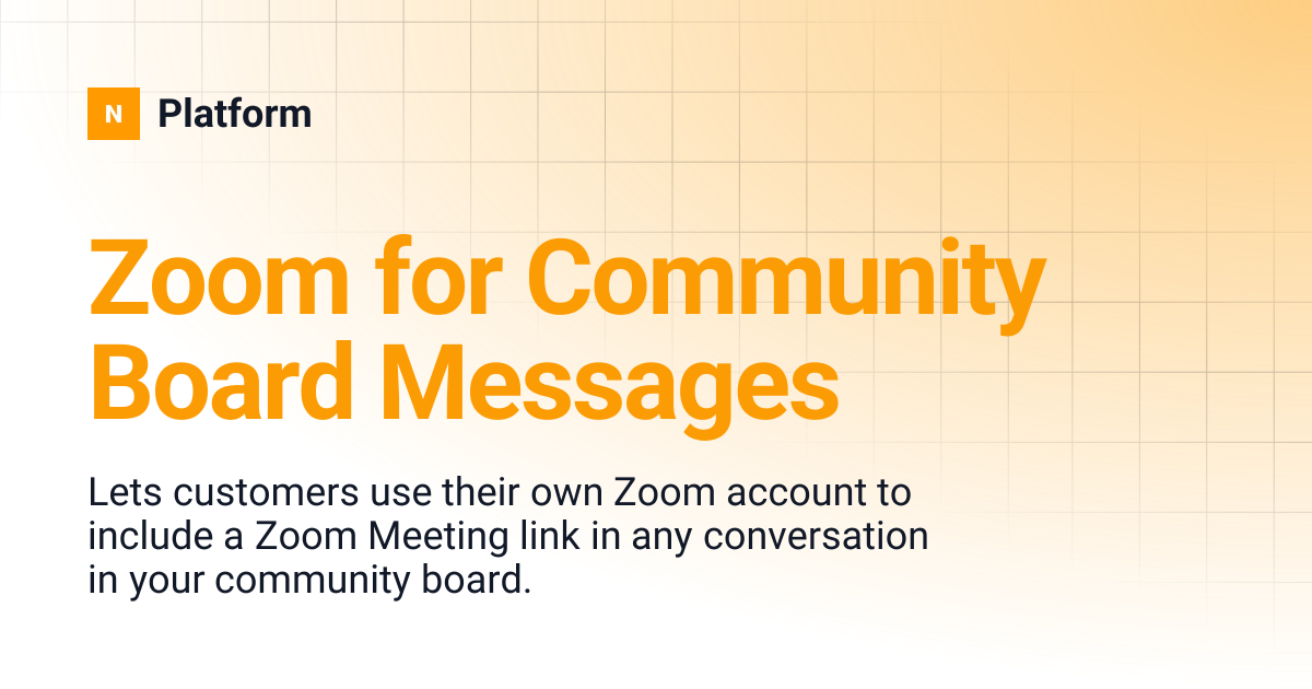 Zoom for Community Board Messages | Platform